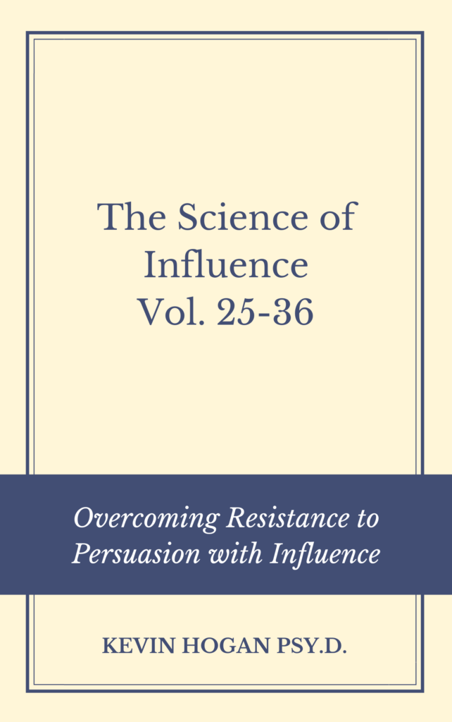 The Science of Influence Archives - Kevin Hogan