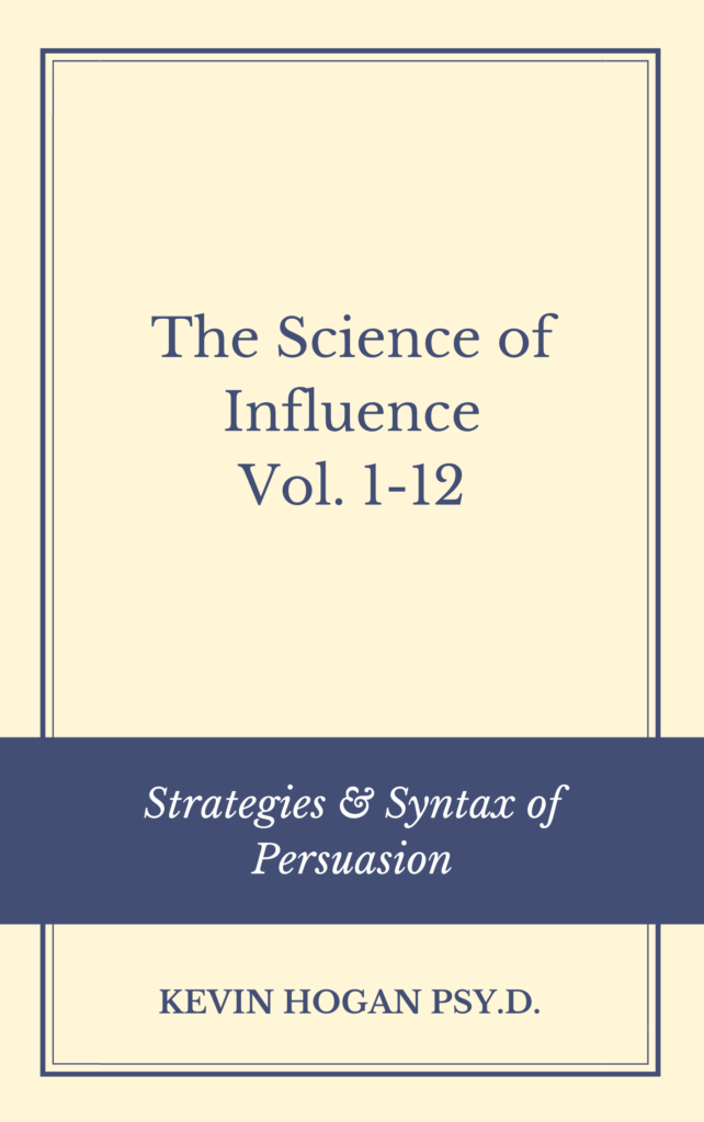 The Science of Influence Archives - Kevin Hogan